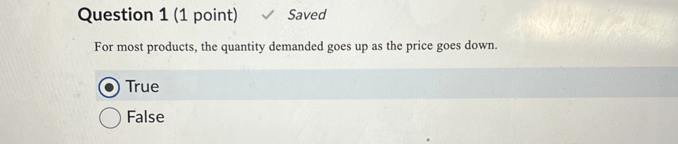 Solved Question 1 (1 ﻿point)SavedFor most products, the | Chegg.com