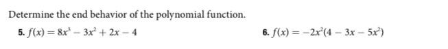 Solved Determine the end behavior of the polynomial | Chegg.com