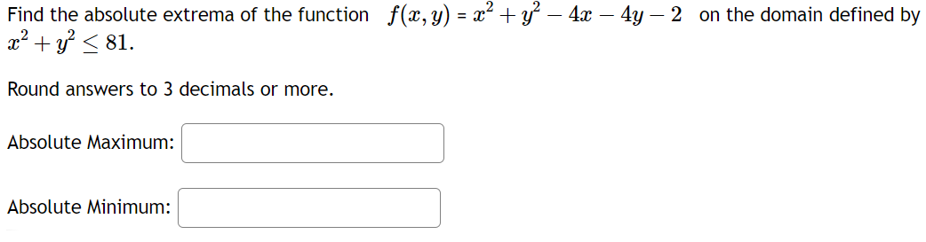 Solved Find the absolute extrema of the function | Chegg.com