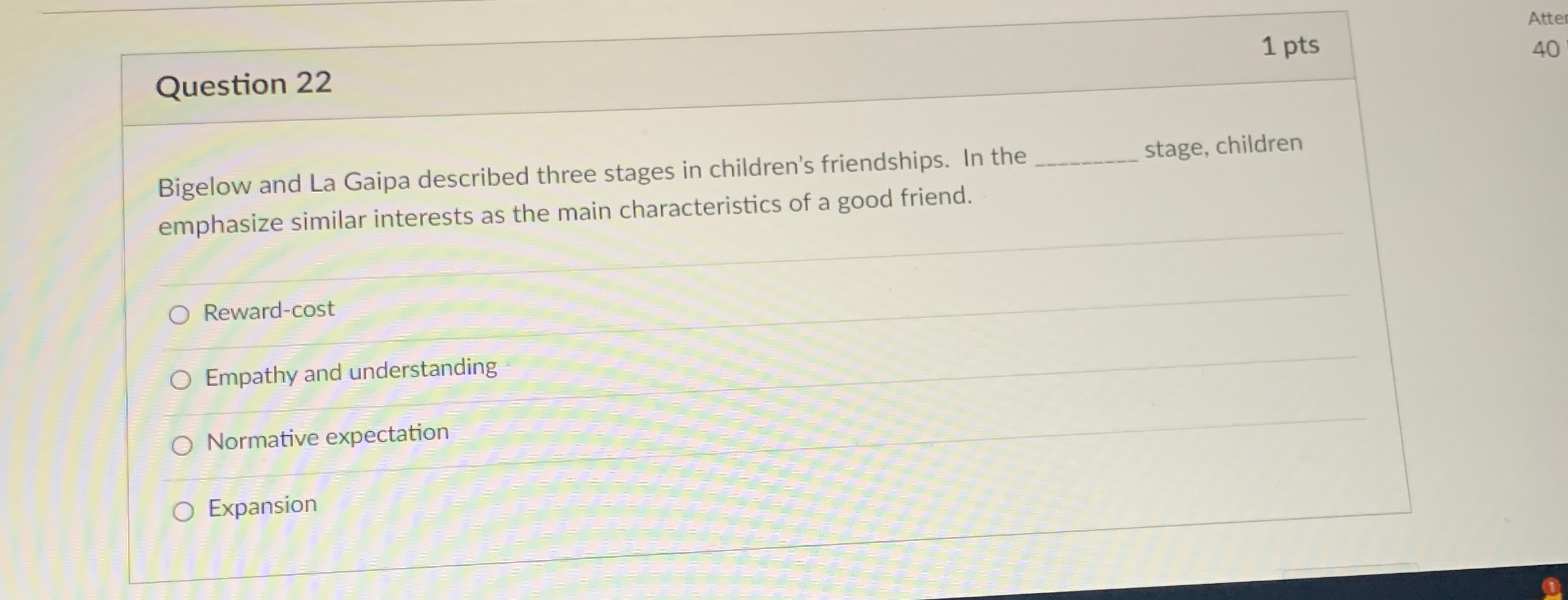 Solved 1 ﻿ptsQuestion 22Bigelow and La Gaipa described three | Chegg.com
