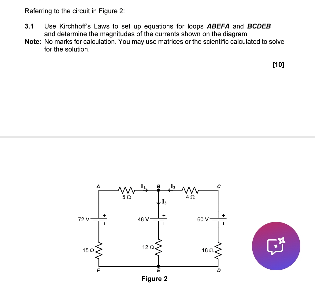 Solved Referring to the circuit in Figure 2:3.1 ﻿Use | Chegg.com