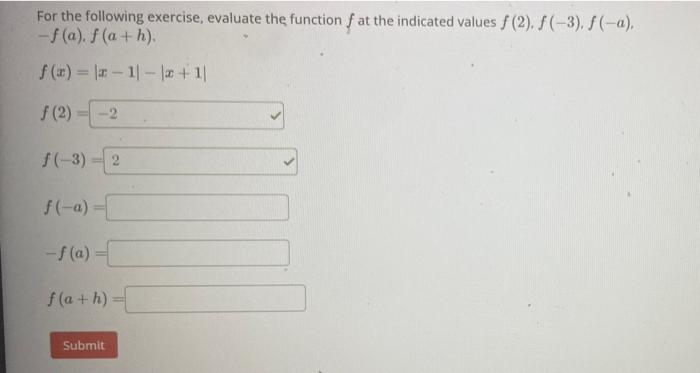 Solved For the following exercise, evaluate the function f | Chegg.com