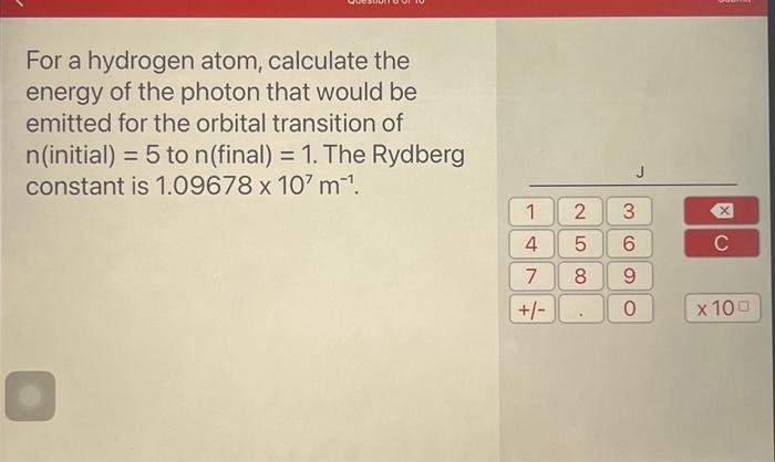 Solved For a hydrogen atom, calculate the energy of a photon | Chegg.com