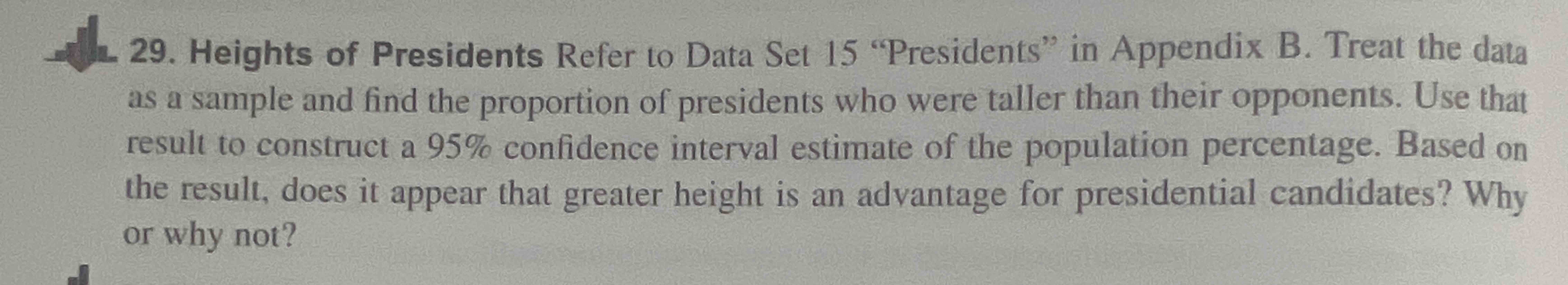 29. ﻿Heights of Presidents Refer to Data Set 15 | Chegg.com