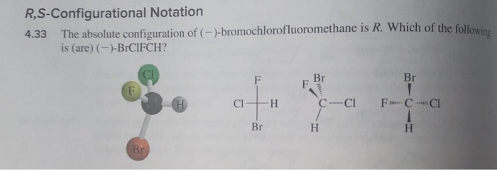 Solved R,S-Configurational Notation 4.33 The absolute | Chegg.com