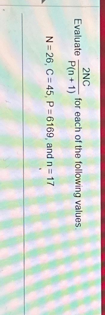 Solved Evaluate 2NCP(n+1) ﻿for each of the following | Chegg.com