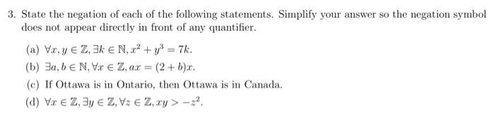 Solved 3. State the negation of each of the following | Chegg.com