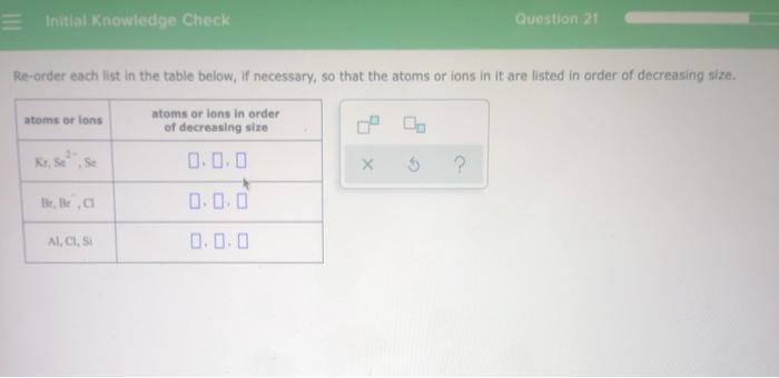 Solved Initial Knowledge Check Question 21 Re-order each | Chegg.com