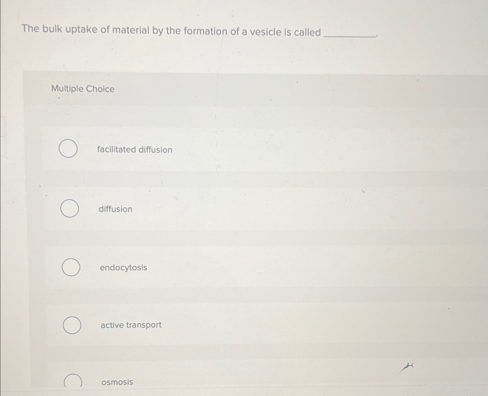 Solved The bulk uptake of material by the formation of a | Chegg.com
