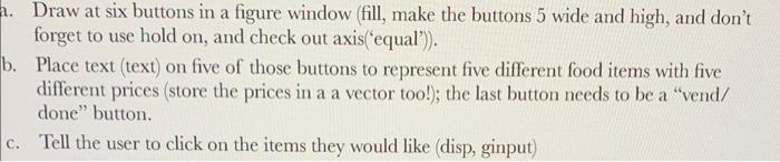 Solved Matlab How Do I Make The Buttons Using Fill And