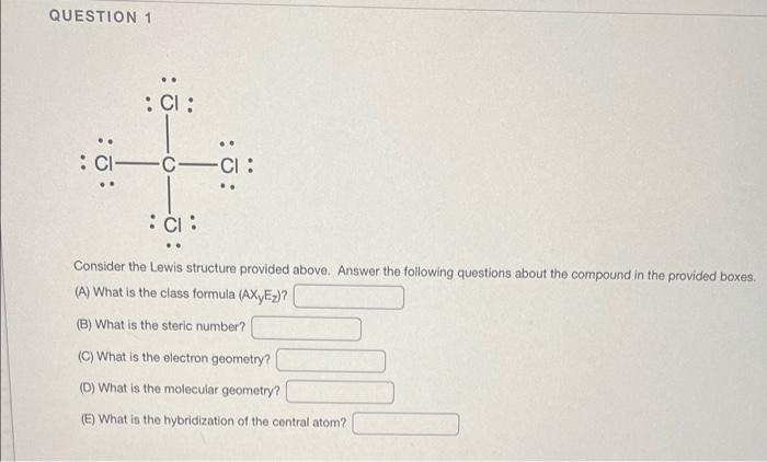 Solved Consider the Lewis structure provided above. Answer | Chegg.com Solved Consider the Lewis structure provided above. Answer | Chegg.com