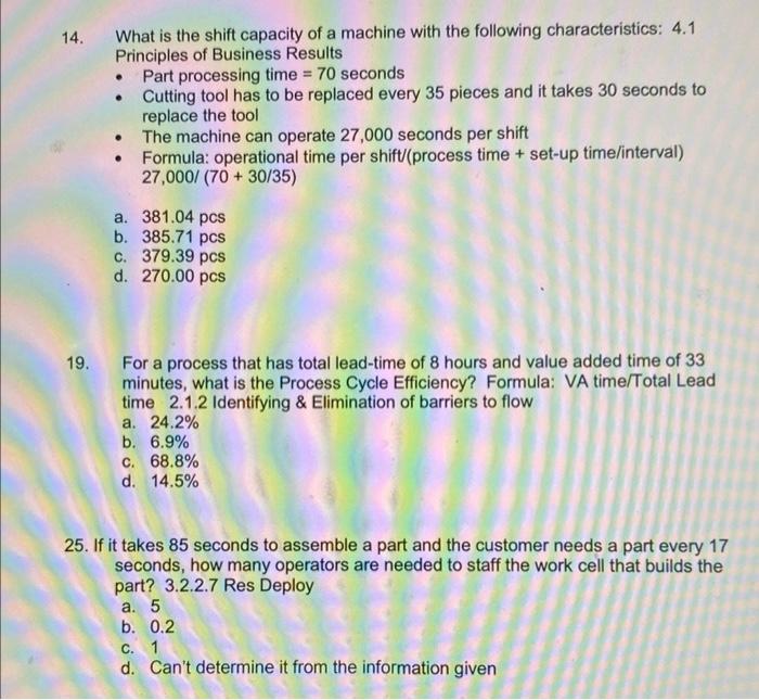 Solved 14. What is the shift capacity of a machine with the | Chegg.com