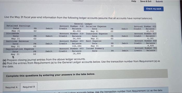 Solved Help Save & Exit Submit Check my work Use the May 31 | Chegg.com
