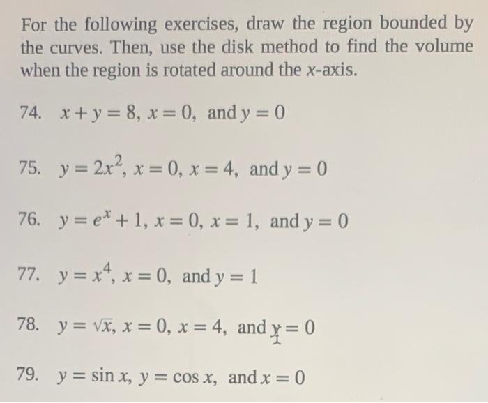 Solved For the following exercises, draw the region bounded | Chegg.com