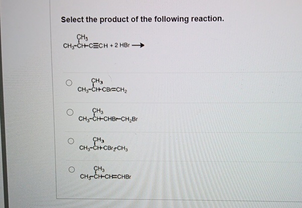 Solved Select the product of the following reaction. | Chegg.com