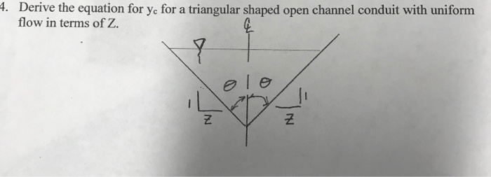 Solved 4. Derive the equation for ye for a triangular shaped | Chegg.com