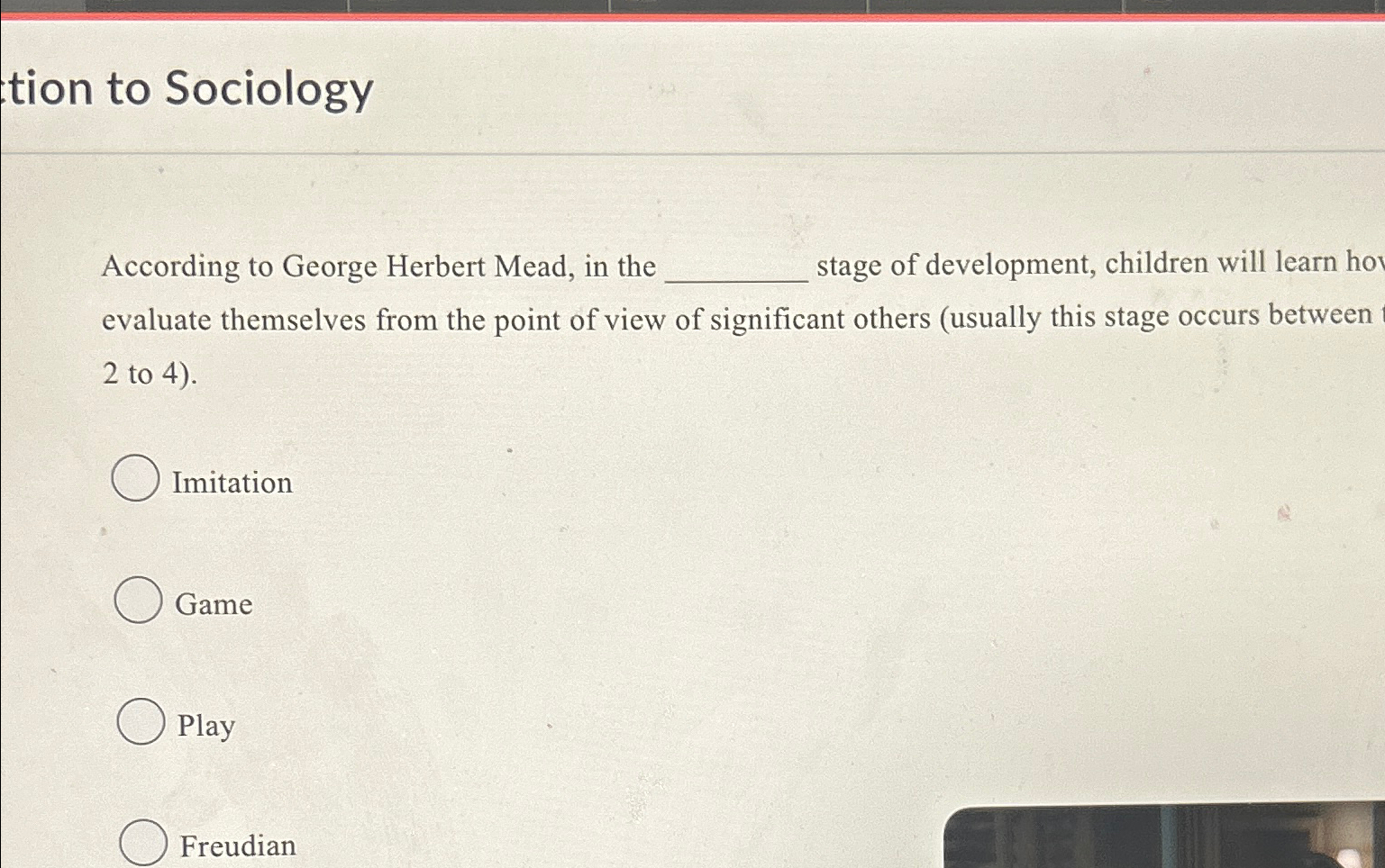 Solved tion to SociologyAccording to George Herbert Mead, in | Chegg.com