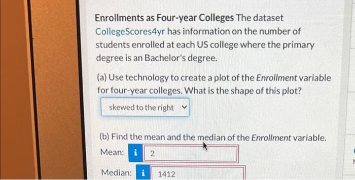 Enrollments as Four-year Colleges The dataset | Chegg.com