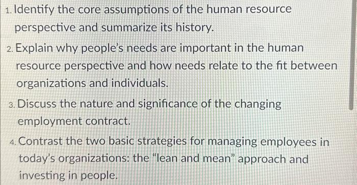 Solved 1. Identify the core assumptions of the human | Chegg.com