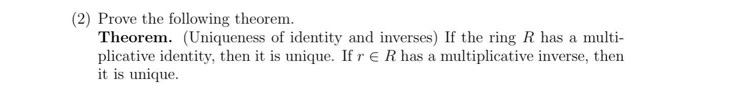 Solved (2) ﻿Prove the following theorem.Theorem. (Uniqueness | Chegg.com