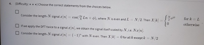 Solved (Difficulty: *** * *) ﻿Choose the correct statements | Chegg.com