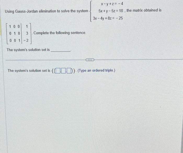 Solved Using Gauss-Jordan elimination to solve the system | Chegg.com