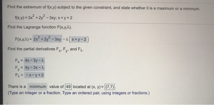 Solved Find the extremum of f(x,y) subject to the given | Chegg.com