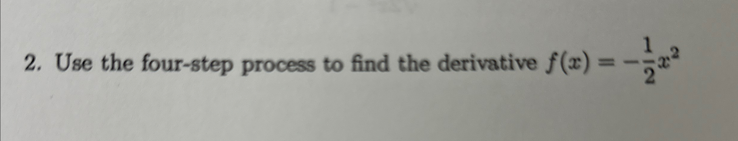 Solved Use the four-step process to find the derivative | Chegg.com
