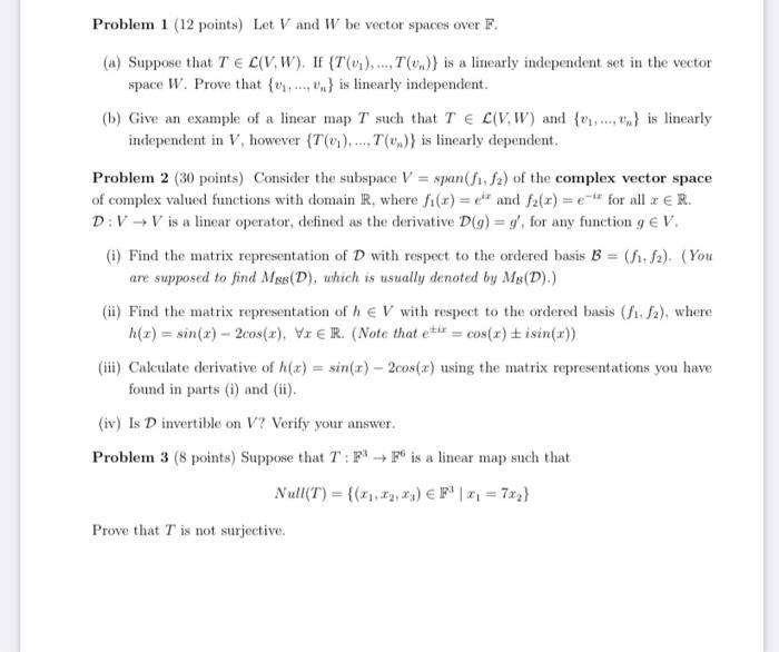 Solved Problem 1 (12 points) Let V and W be vector spaces | Chegg.com