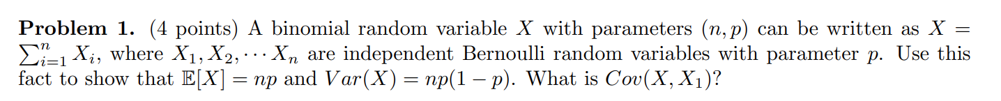 Solved Problem 1. (4 ﻿points) ﻿A binomial random variable x | Chegg.com