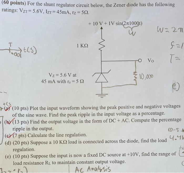 Solved (60 points) For the shunt regulator circuit below, | Chegg.com