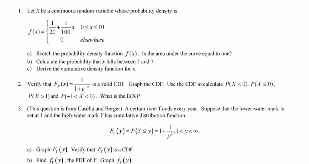 Solved 1. Let X be a continuous random variable whose | Chegg.com