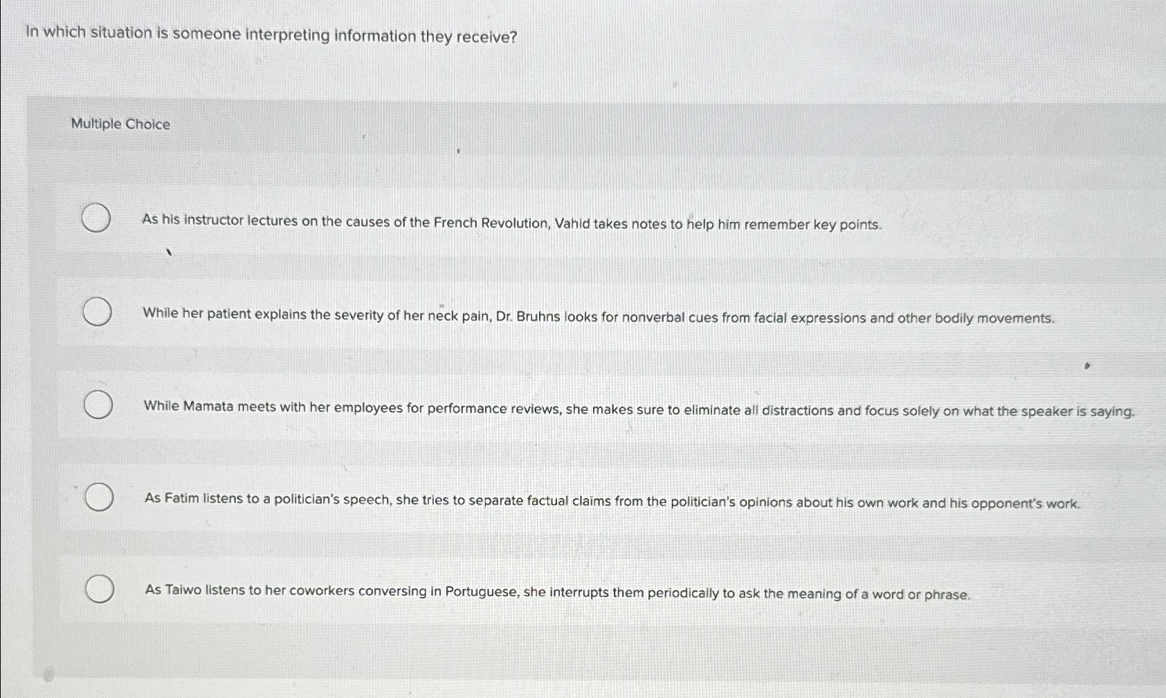 Solved In which situation is someone interpreting | Chegg.com