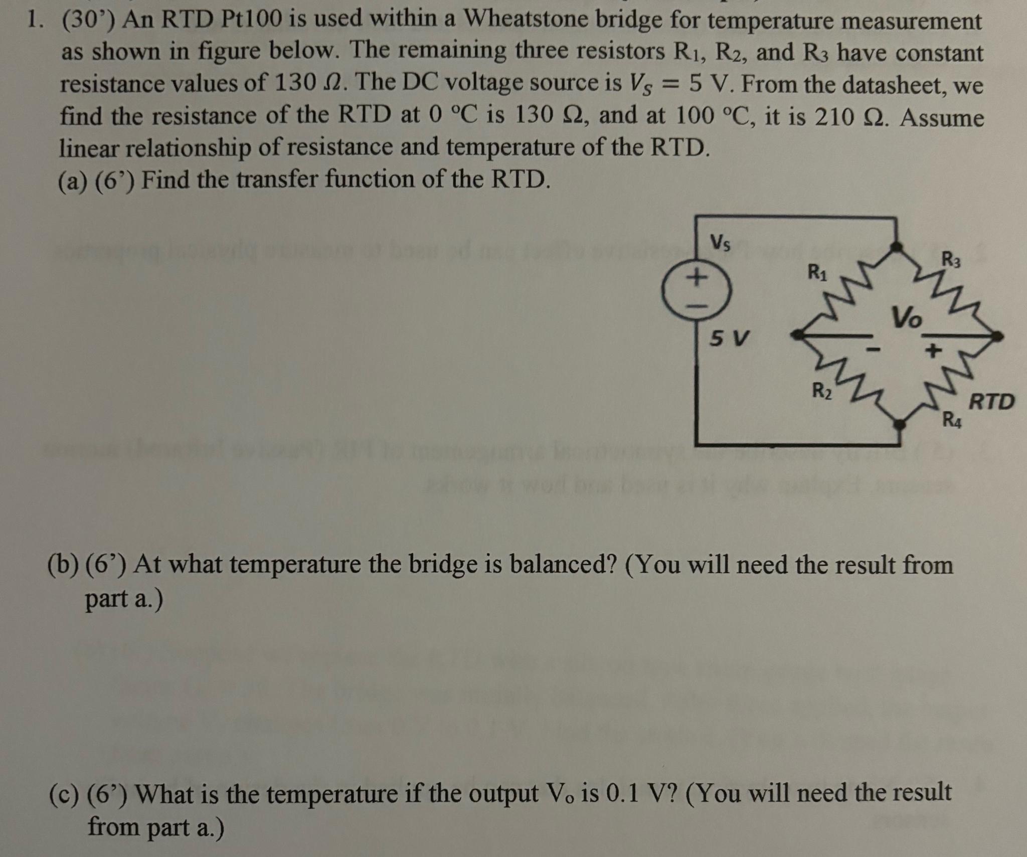 Solved (30') ﻿An RTD Pt100 ﻿is used within a Wheatstone | Chegg.com