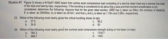 Situation #7: Figure G shows a W18x97 A992 beam that | Chegg.com