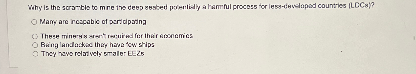 Solved Why is the scramble to mine the deep seabed | Chegg.com