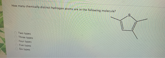 Solved How many chemically distinct hydrogen atoms are in | Chegg.com