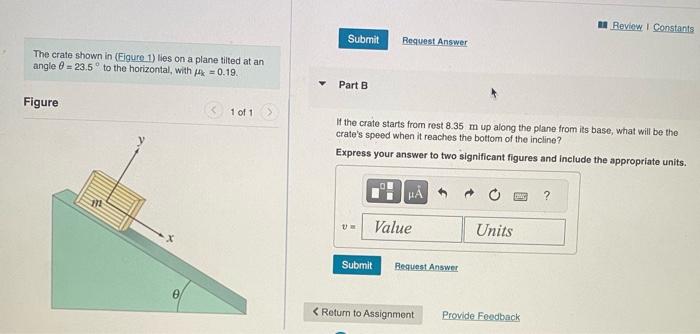 Solved The block shown in (Figure 1) has mass m=7.0 kg and | Chegg.com