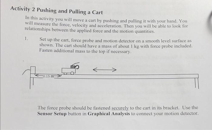 ctivity 2 Pushing and Pulling a Cart In this activity | Chegg.com