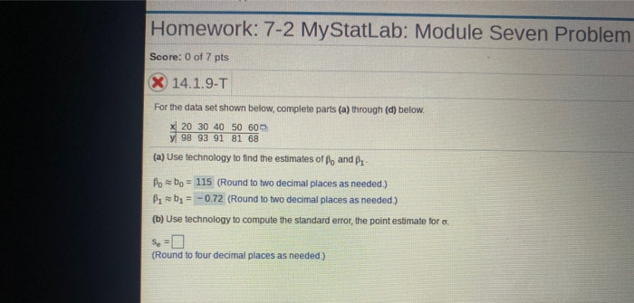 Solved Homework: 7-2 MyStatLab: Module Seven Problem Score: | Chegg.com