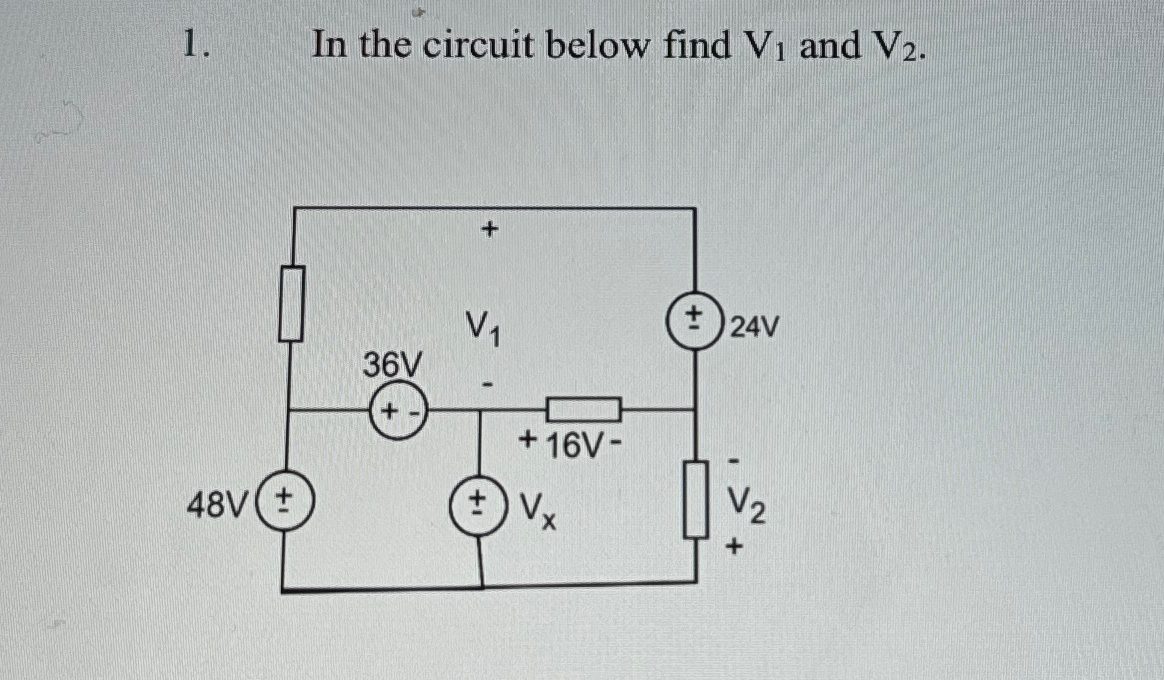 Solved In the circuit below find V1 ﻿and V2. | Chegg.com