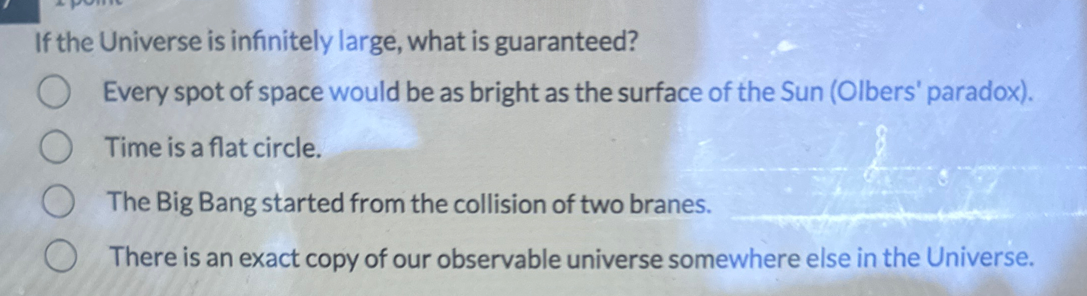 Solved If the Universe is infinitely large, what is | Chegg.com