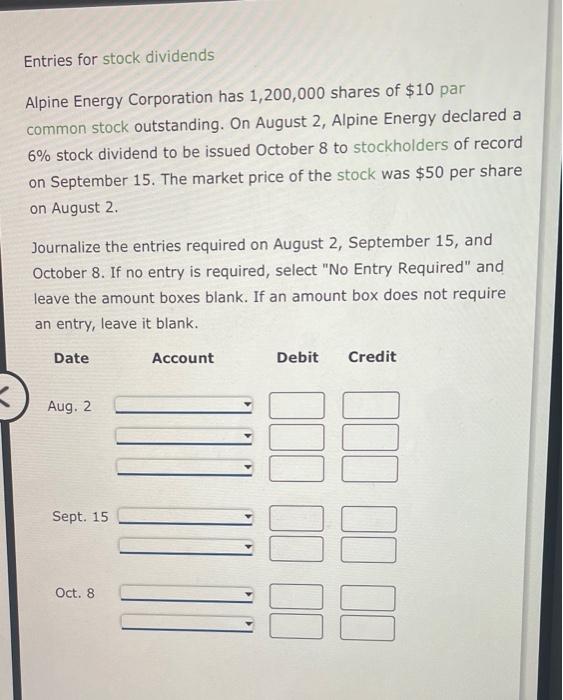 Solved Entries for stock dividends Alpine Energy Corporation | Chegg.com