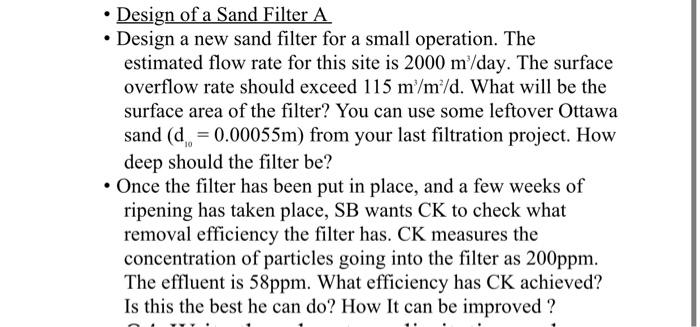 Solved • Design of a Sand Filter A • Design a new sand | Chegg.com