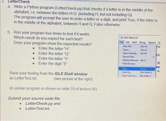 Solved 2. LetterCheck a. Write a Python program (LetterCheck | Chegg.com