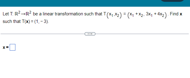 Solved Let T:R2→R2 ﻿be a linear transformation such that | Chegg.com