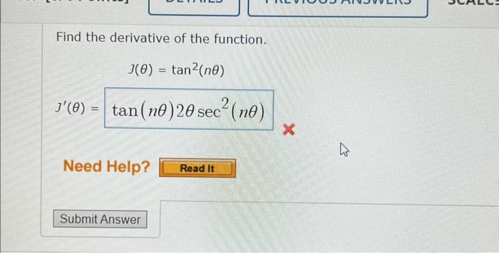 Solved Find the derivative of the function. J(θ)=tan2(nθ) | Chegg.com