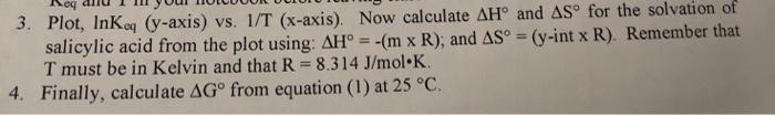Solved find delta H, delta S, and delta G at 25 C#3,4 in | Chegg.com