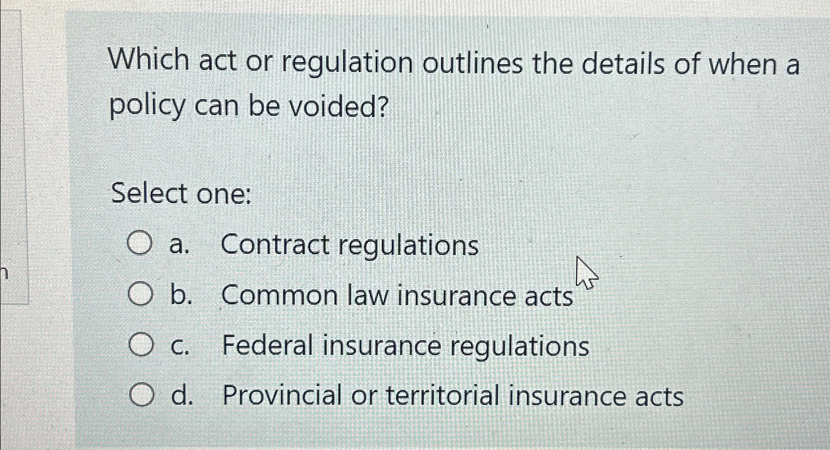 Solved Which act or regulation outlines the details of when | Chegg.com