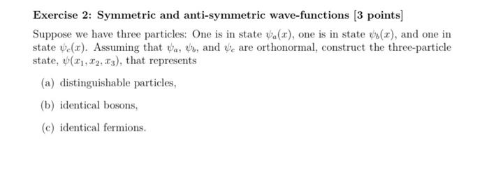Solved Exercise 2: Symmetric and anti-symmetric | Chegg.com